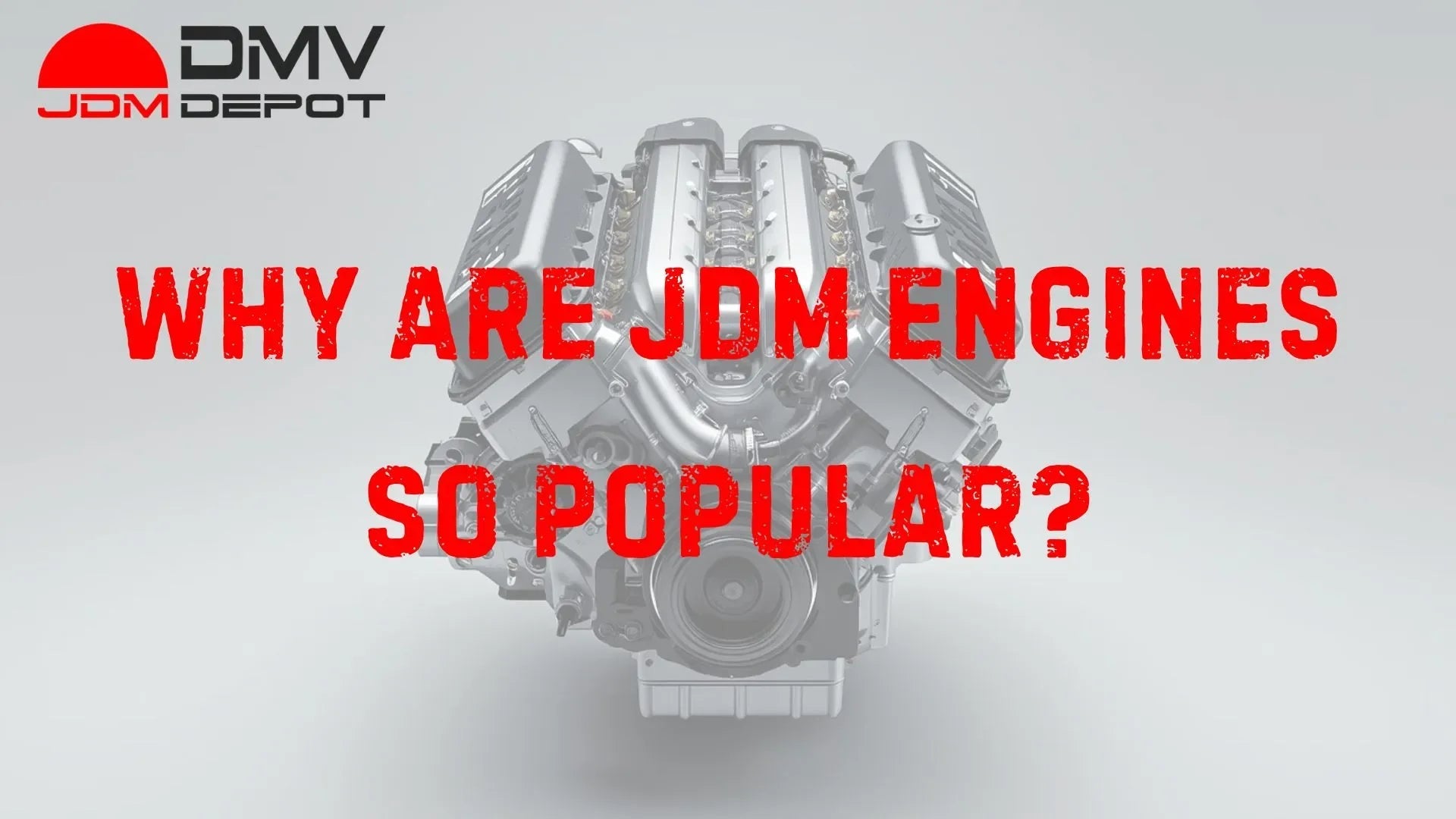 What are JDM Engines and Why are they Popular Worldwide – DMV JDM Depot
